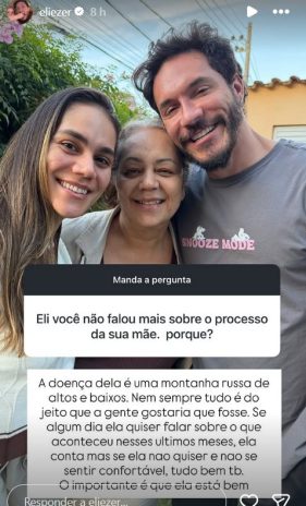Eliezer fala sobre saúde da mãe, diagnosticada com esquizofrenia ...